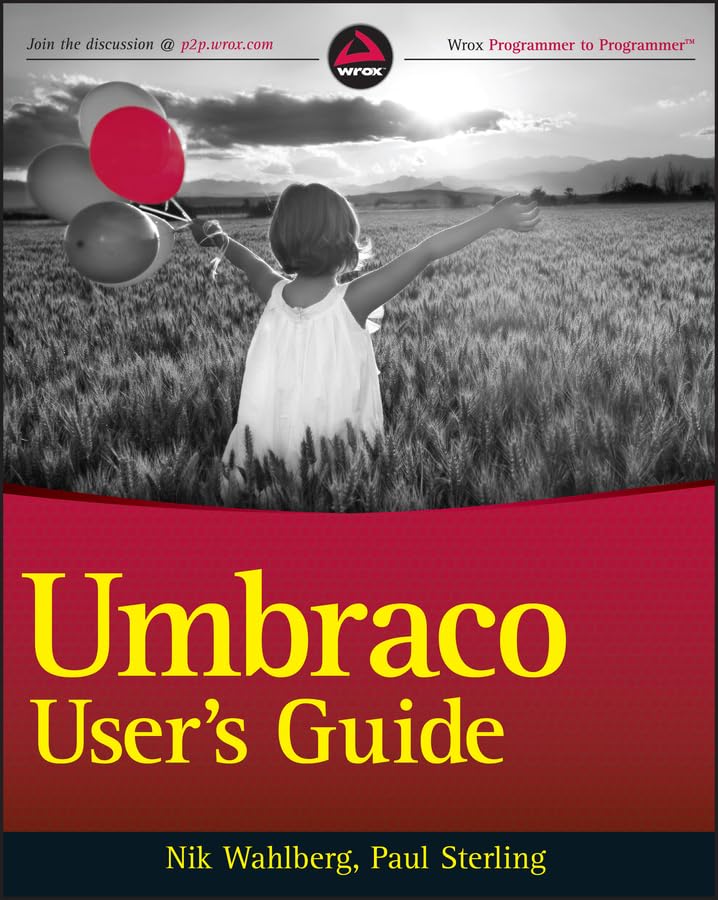 Umbraco User's Guide eBook : Wahlberg, Nik, Sterling, Paul: Amazon.ca: Books