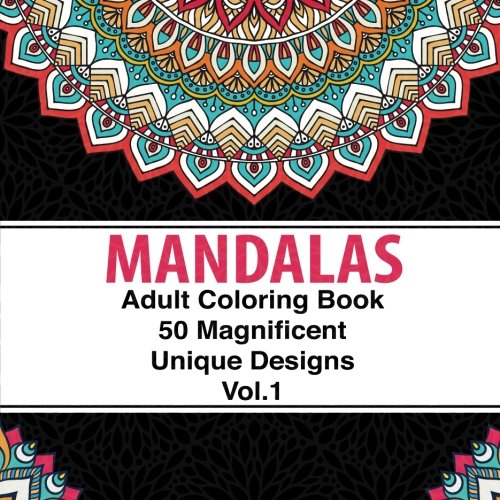 Amazon.com: Adult Coloring Book Designs Mandalas: 50 Unique Mandala ...