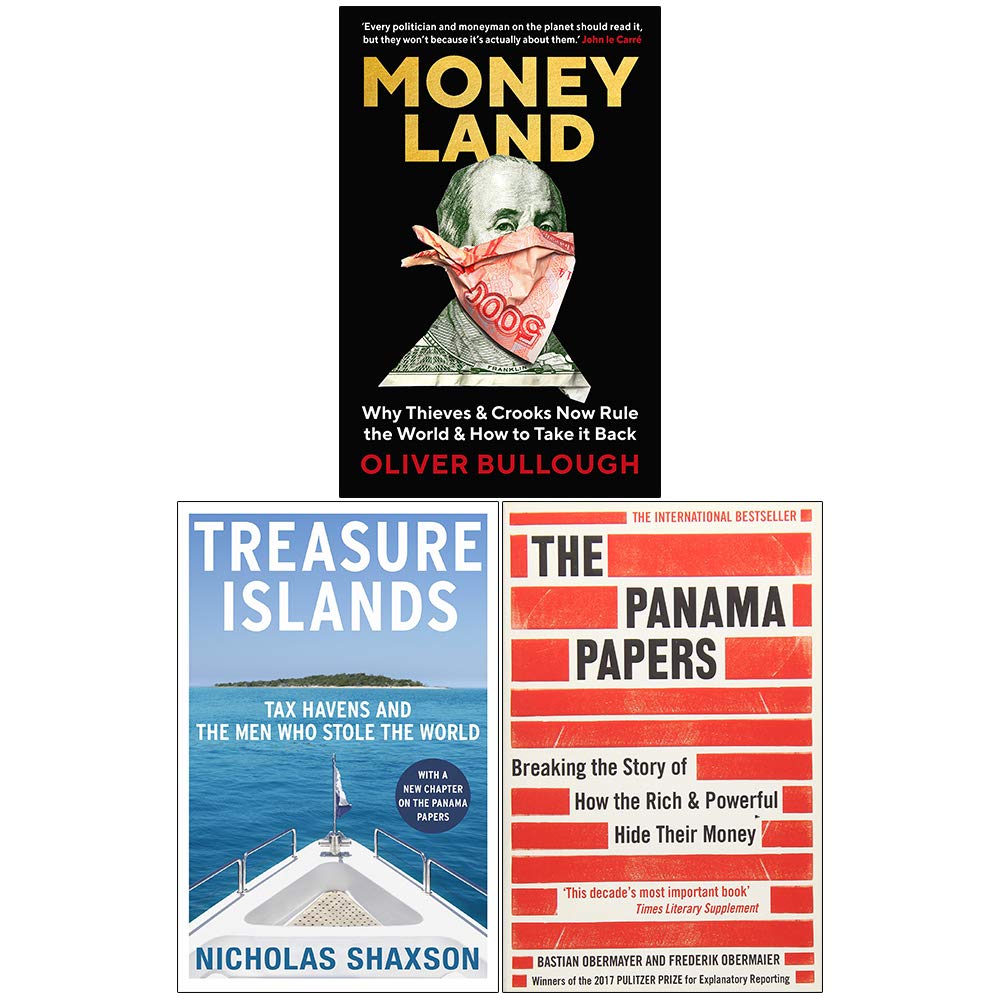 Moneyland, Treasure Islands, The Panama Papers 3 Books Collection Set ...