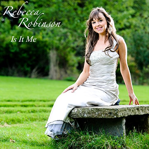 Amazon.com: Is It Me : Rebecca Robinson: Digital Music