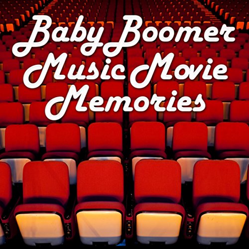 Baby Boomer Music Movie Memories von Baby boomers bei Amazon Music ...