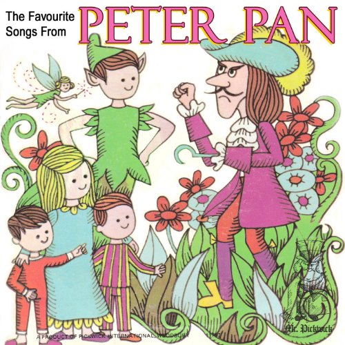 The Favourite Songs From Peter Pan [Explicit] by Mr Pickwick on Amazon ...