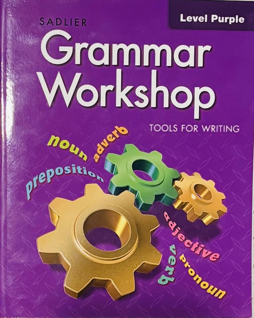 2021 Grammar Workshop, Tools for Writing - Level purple: Sadlier ...