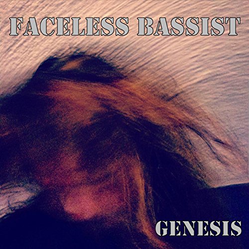 Play Genesis by Faceless Bassist on Amazon Music