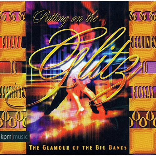 Play Putting on the Glitz by Colin Sheen, Derek Watkins & James Talbot ...