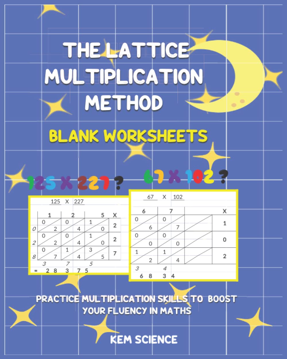 The Lattice Multiplication Method, Blank Worksheets ¦ Ks2 Basic Skills ...