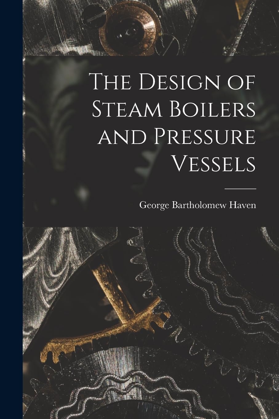 Buy The Design of Steam Boilers and Pressure Vessels Book Online at Low ...