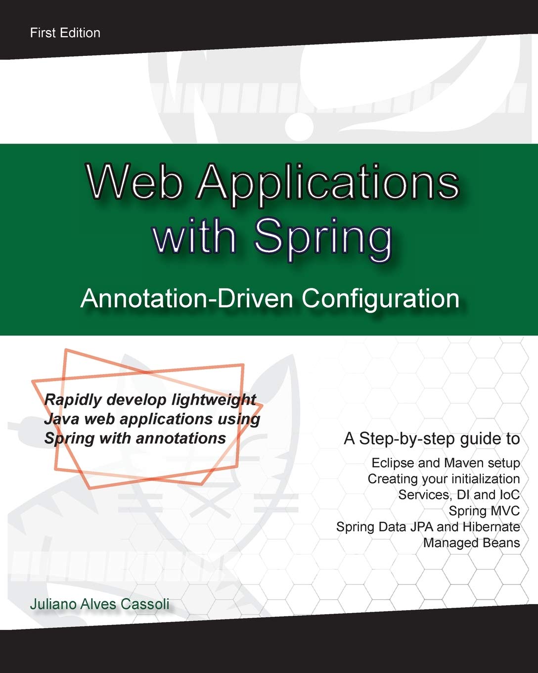 Web Application with Spring Annotation-Driven Configuration: Rapidly ...