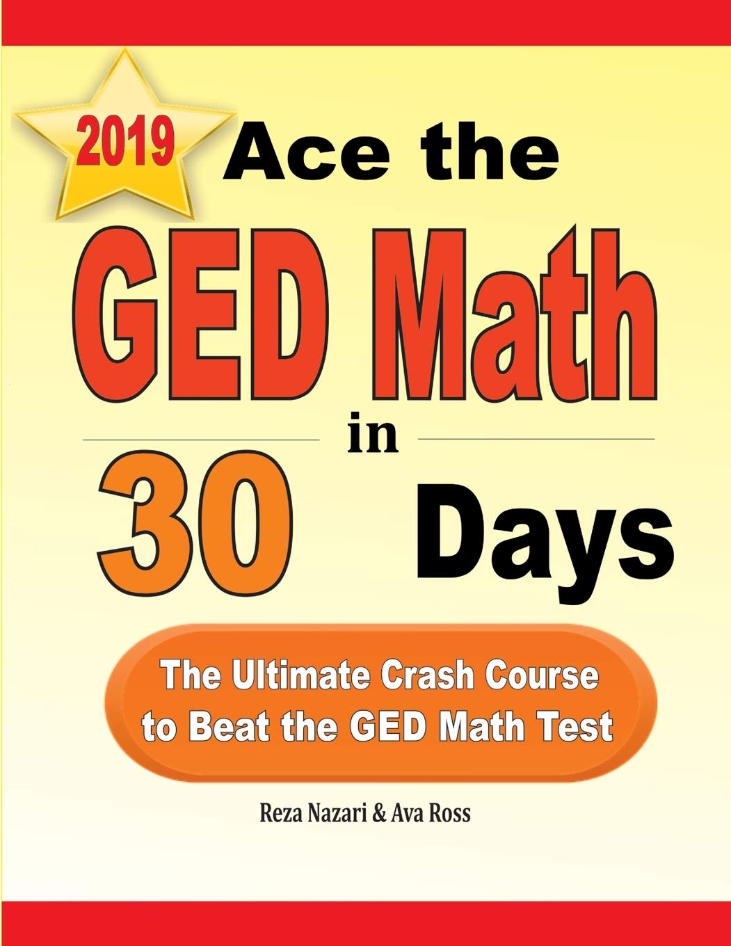 Ace the GED Math in 30 Days: The Ultimate Crash Course to Beat the GED ...