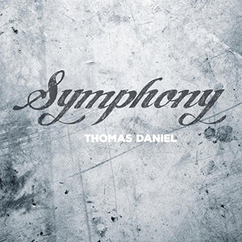 Play Symphony by Thomas Daniel on Amazon Music