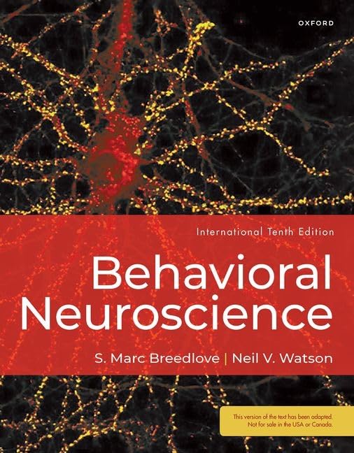 Behavioral Neuroscience 10th Edition: Oxford: 9780197751268: Amazon.com ...