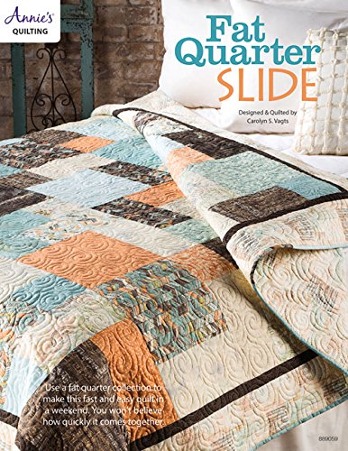 Fat Quarter Slide Quilt Pattern: Annie's: 9781573678018: Amazon.com: Books