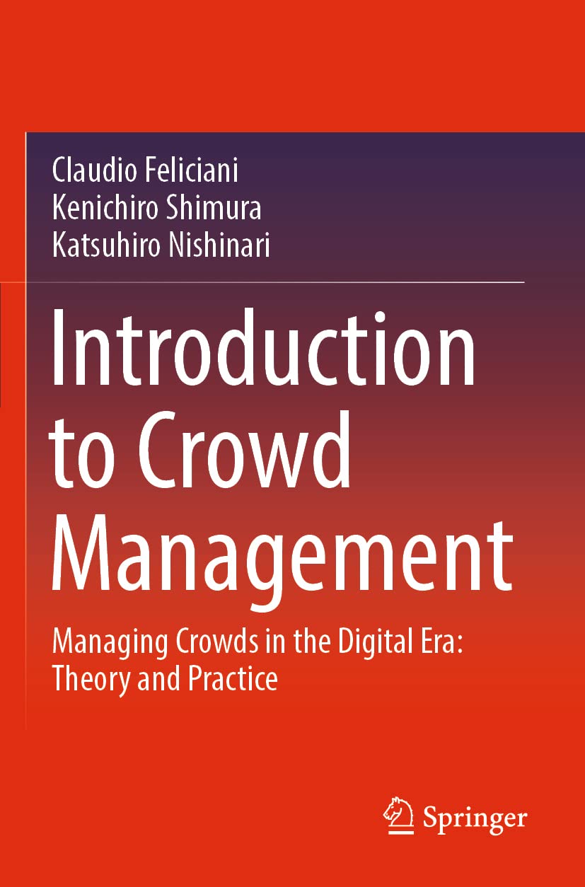 Introduction to Crowd Management: Managing Crowds in the Digital Era ...