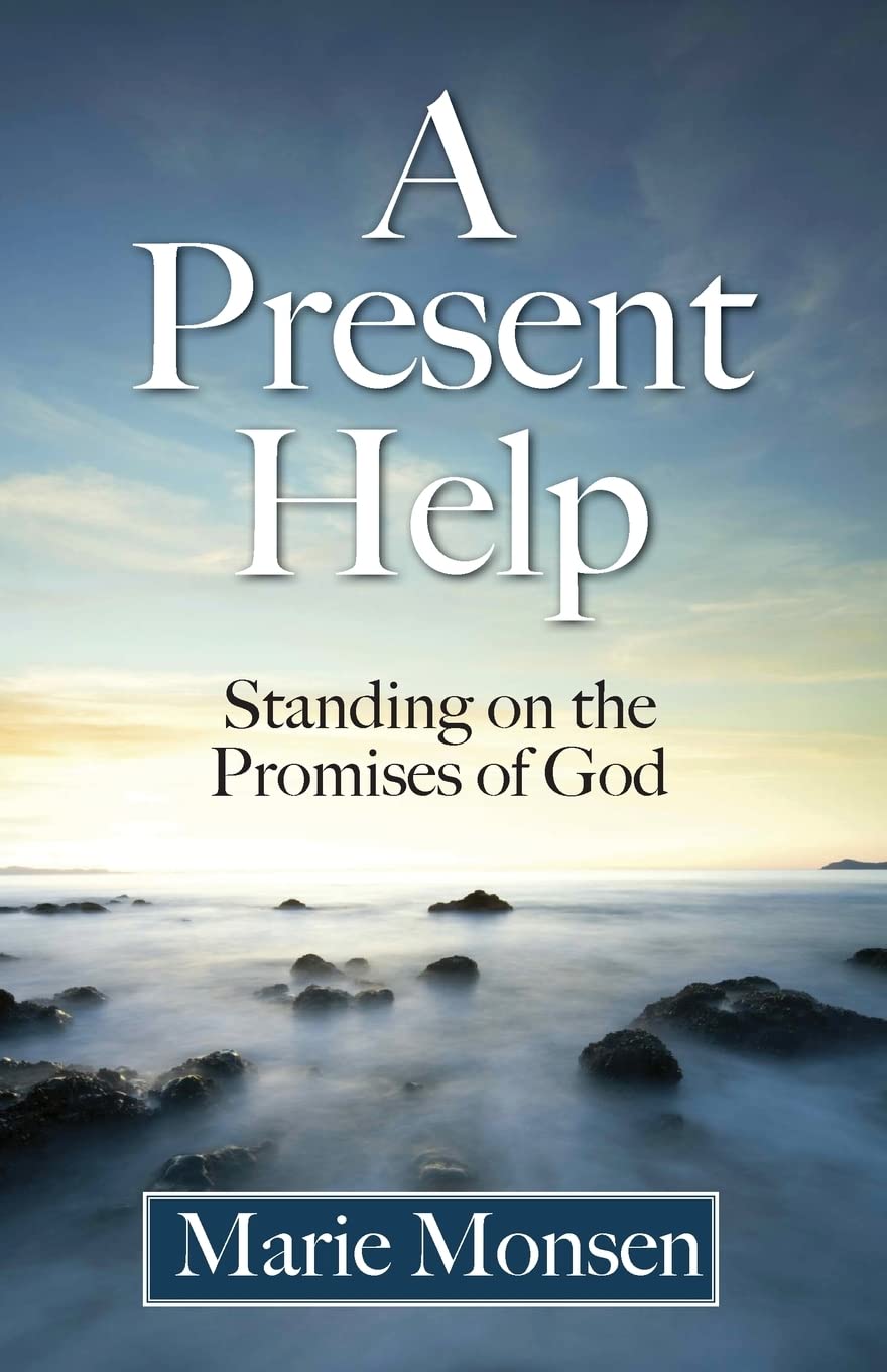 Amazon.com: A Present Help: 9780971998391: Monsen, Marie: Books