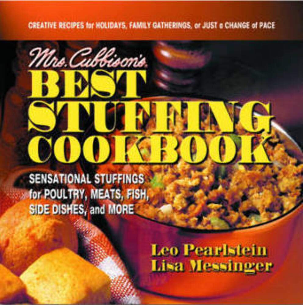 Mrs. Cubbison's Best Stuffing Cookbook: Sensational Stuffings For ...
