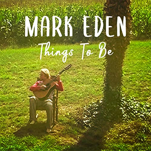 Things to Be by Mark Eden on Amazon Music - Amazon.com