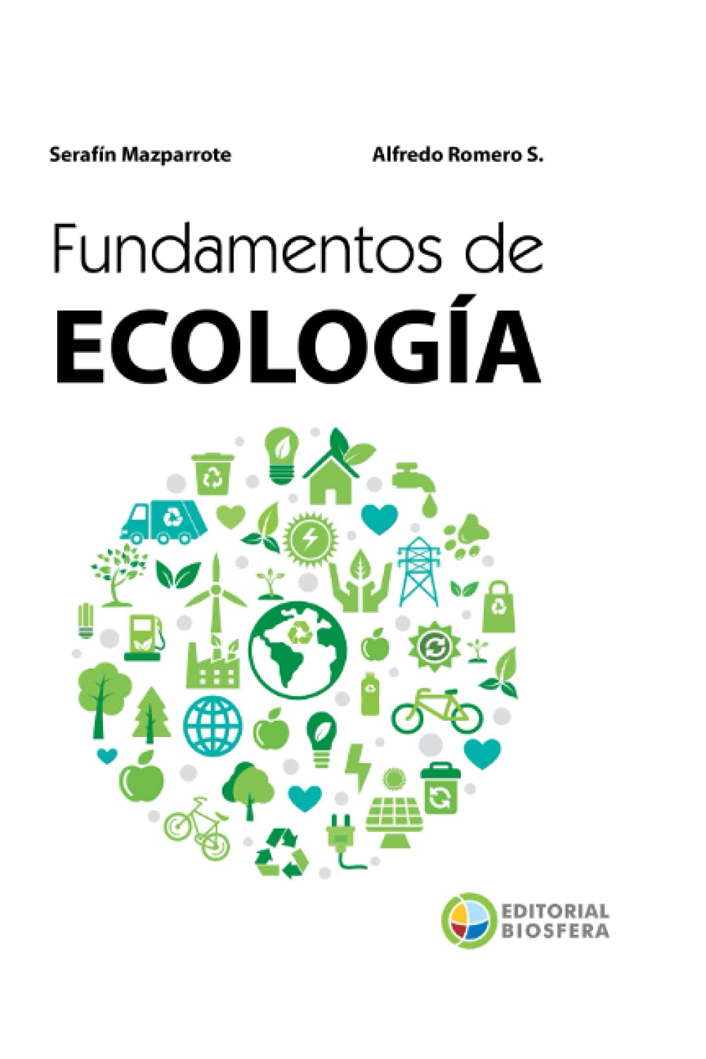 Buy Fundamentos de Ecología: Visiones acerca de la complejidad de los ...