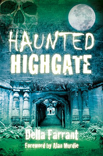 Amazon.com: Haunted Highgate eBook : Farrant, Della: Kindle Store