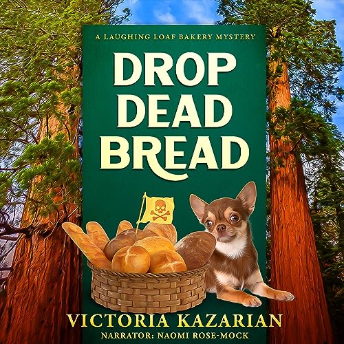 Amazon.com: Drop Dead Bread: A Laughing Loaf Bakery Mystery (Audible ...