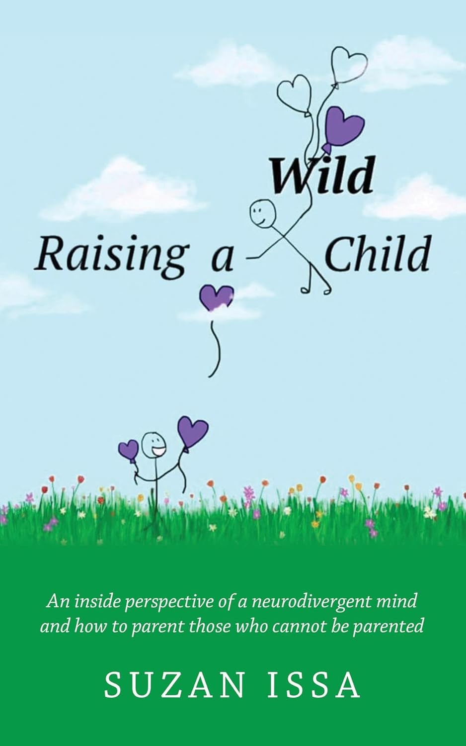 Raising a Wild Child: An Inside Perspective of a Neurodivergent Mind ...