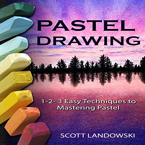Amazon.com: Pastel Drawing: 1-2-3 Easy Techniques to Mastering Pastel ...