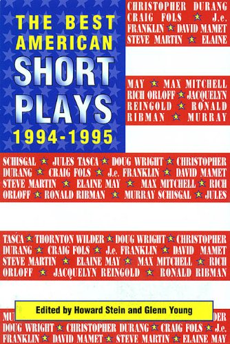 The Best American Short Plays 1994-1995: Young, Glenn: 9781557832313 ...