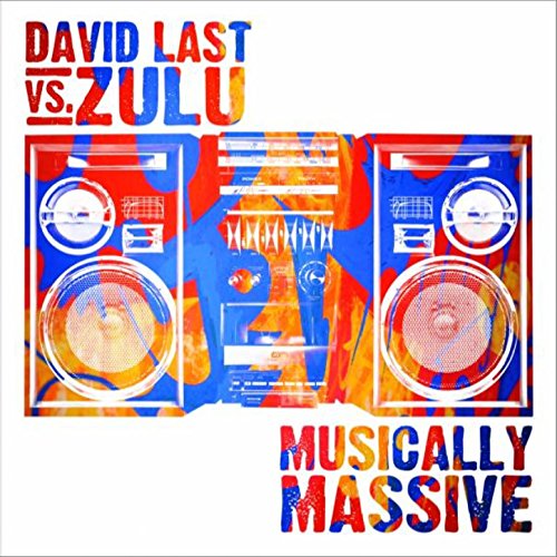 Play Musically Massive by David Last & Zulu on Amazon Music
