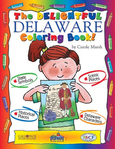 The Delightful Delaware Coloring Book: Marsh, Carole, Zimmer, Kathy ...