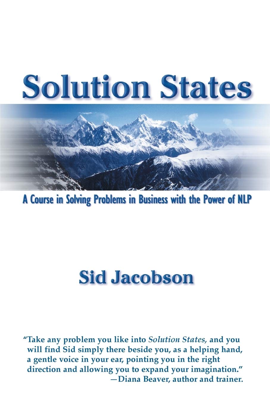 Amazon | Solution States: A Course in Solving Problems in Business with ...
