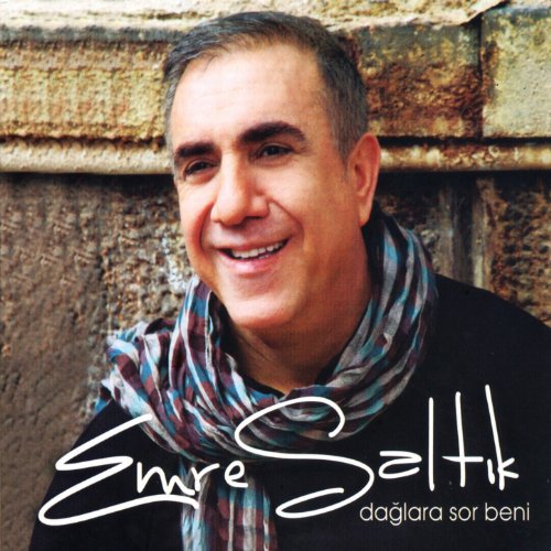 Spiele Dağlara Sor Beni von Emre Saltik auf Amazon Music ab