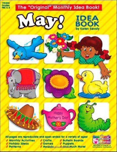 May Monthly Idea Book (The Original Monthly Idea Book!) by Scholastic ...