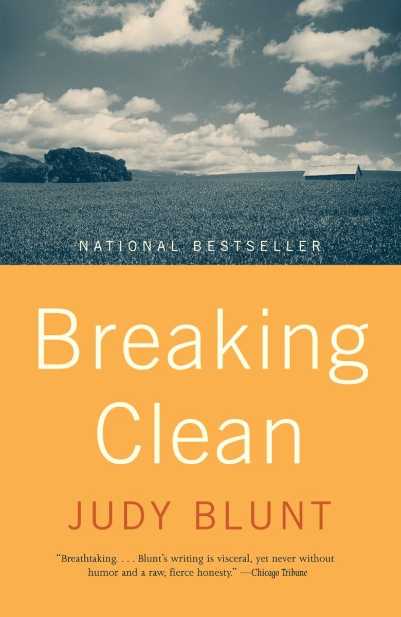 Breaking Clean: Judy Blunt: 9780375701306: Amazon.com: Books