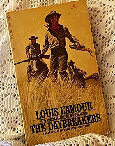 The Daybreakers: L'Amour, Louis: 9780553106879: Amazon.com: Books