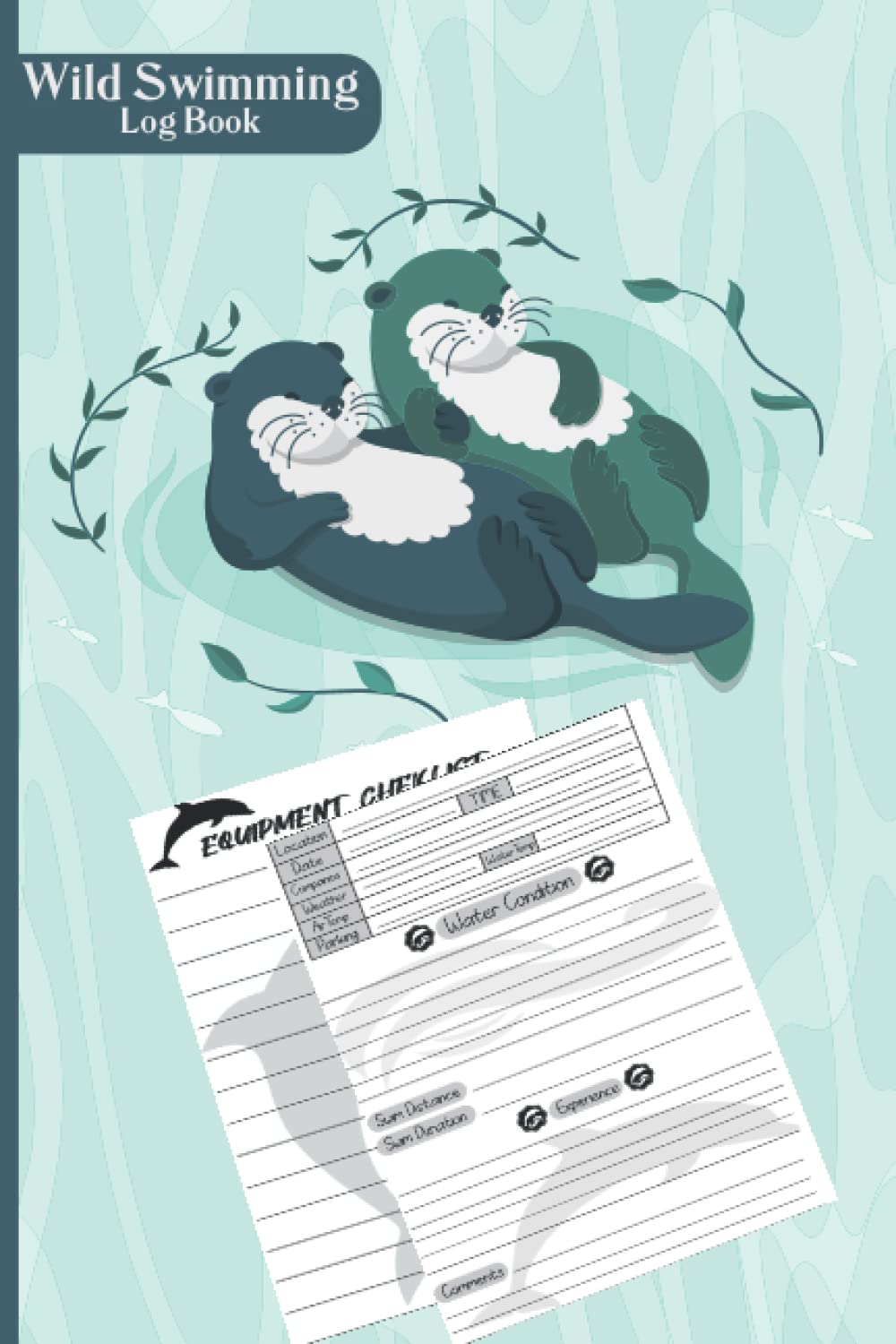 Buy Wild Swimming Log Book: Keep Record and track of Your Outdoor Swims ...