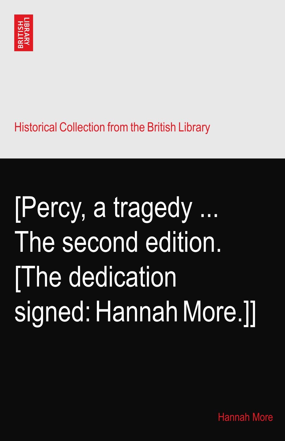 Amazon.co.jp: [Percy, a tragedy ... The second edition. [The dedication ...