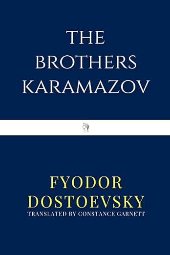 The Brothers Karamazov: Dostoevsky, Fyodor, Garnett, Constance: 9798730336643: Amazon.com: Books
