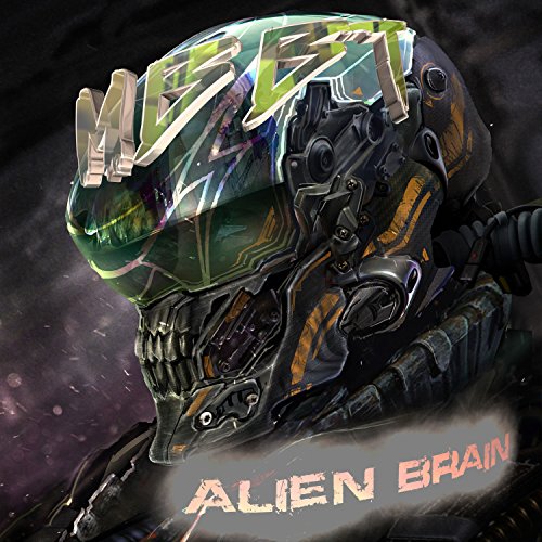 Play Alien Brain by MBBT on Amazon Music