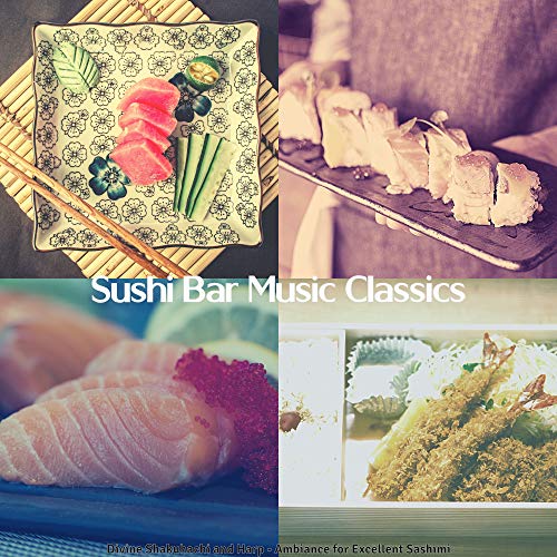 Amazon Music UnlimitedでSushi Bar Music ClassicsのDivine Shakuhachi and ...