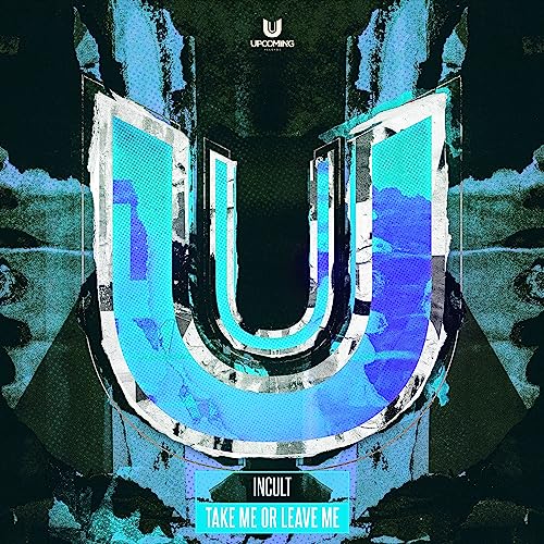 Play Take Me or Leave Me by Incult on Amazon Music