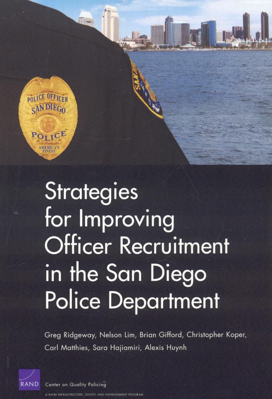 Strategies for Improving Officer Recruitment in the San Diego Police ...