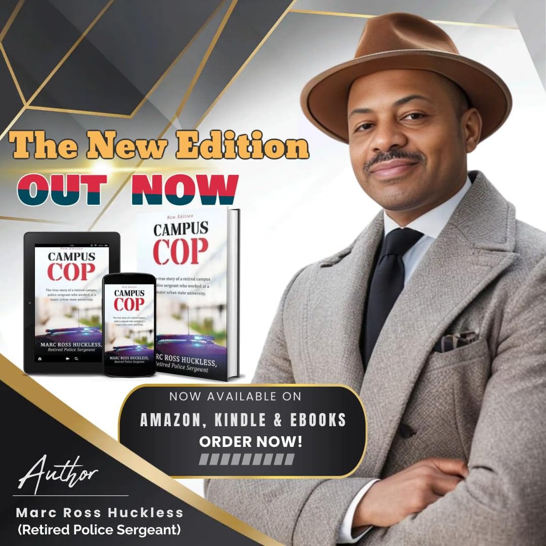 Amazon.com: Campus Cop: New Edition: 9781662895920: Huckless Rtd Police ...