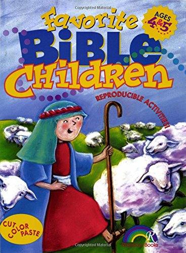 Favorite Bible Children: Ages 4&5: Nystrom, Jennifer, Galey, Chuck ...