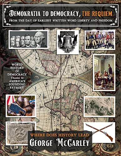 Amazon.com: DEMOKRATIA TO DEMOCRACY, THE REQUIEM: Founding Fathers ...