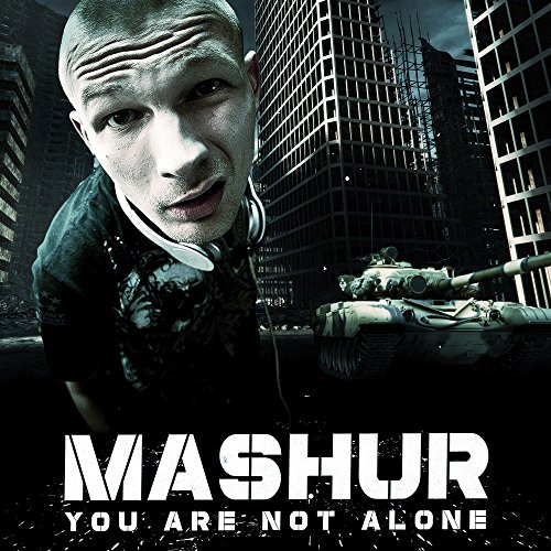 Play You Are Not Alone by Mashur on Amazon Music