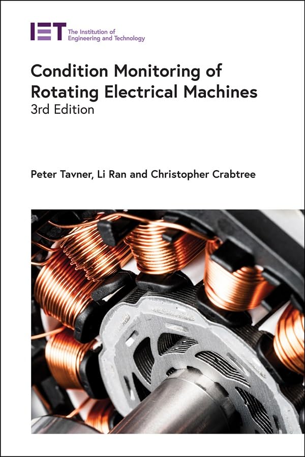 Condition Monitoring of Rotating Electrical Machines (Energy ...