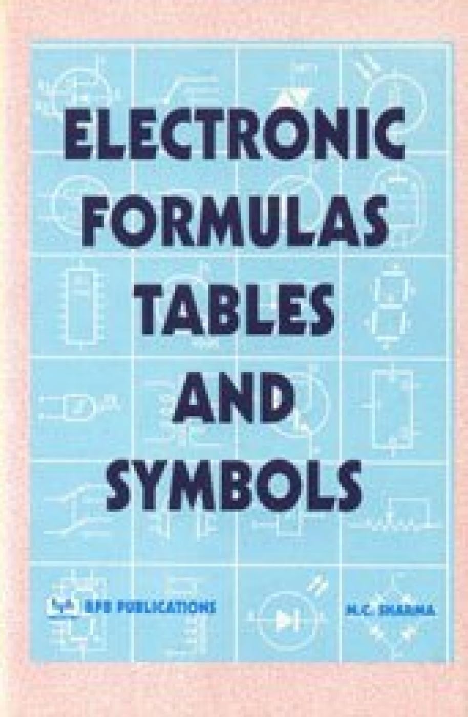 Buy Electronics Formulas Tables and Symbols Book Online at Low Prices ...