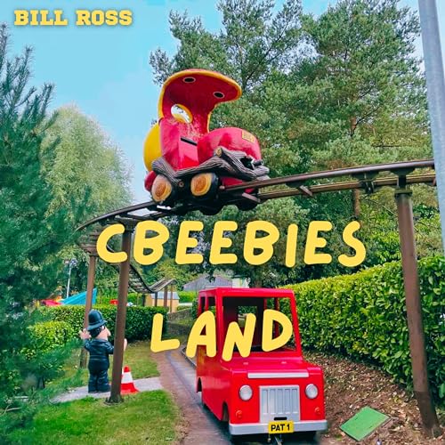 Amazon Music - Bill RossのMusic Inspired By: CBeebies Land - Amazon.co.jp