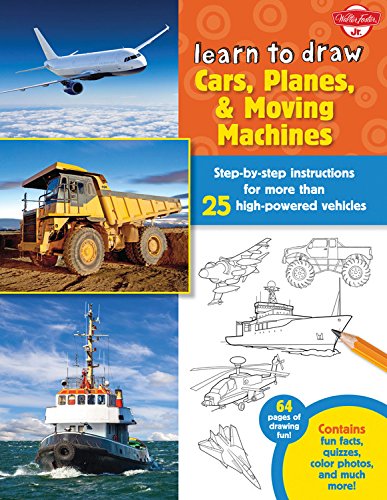 Buy Learn to Draw Cars, Planes & Moving Machines: Step-by-step ...