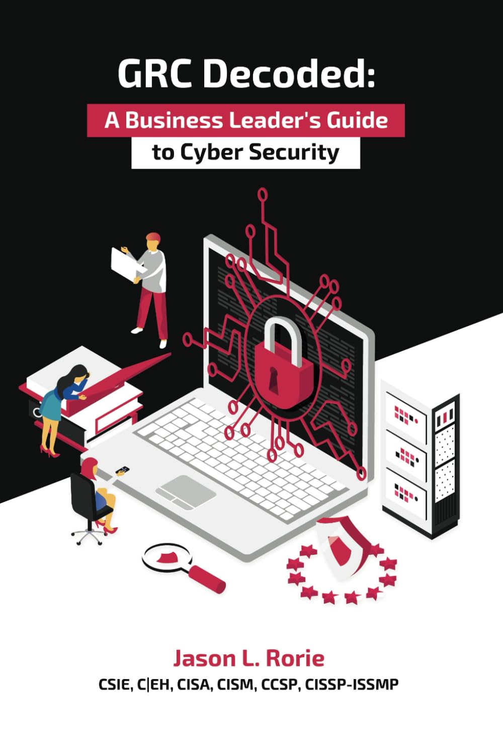 Amazon.com: GRC Decoded: A Business Leader's Guide to Cyber Security ...