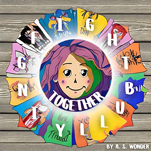 Fight Bullying Together eBook : Wonder, A.S: Amazon.in: Books